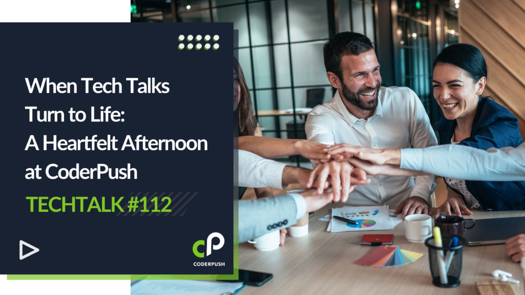 When Tech Talks Turn to Life: A Heartfelt Afternoon at CoderPush